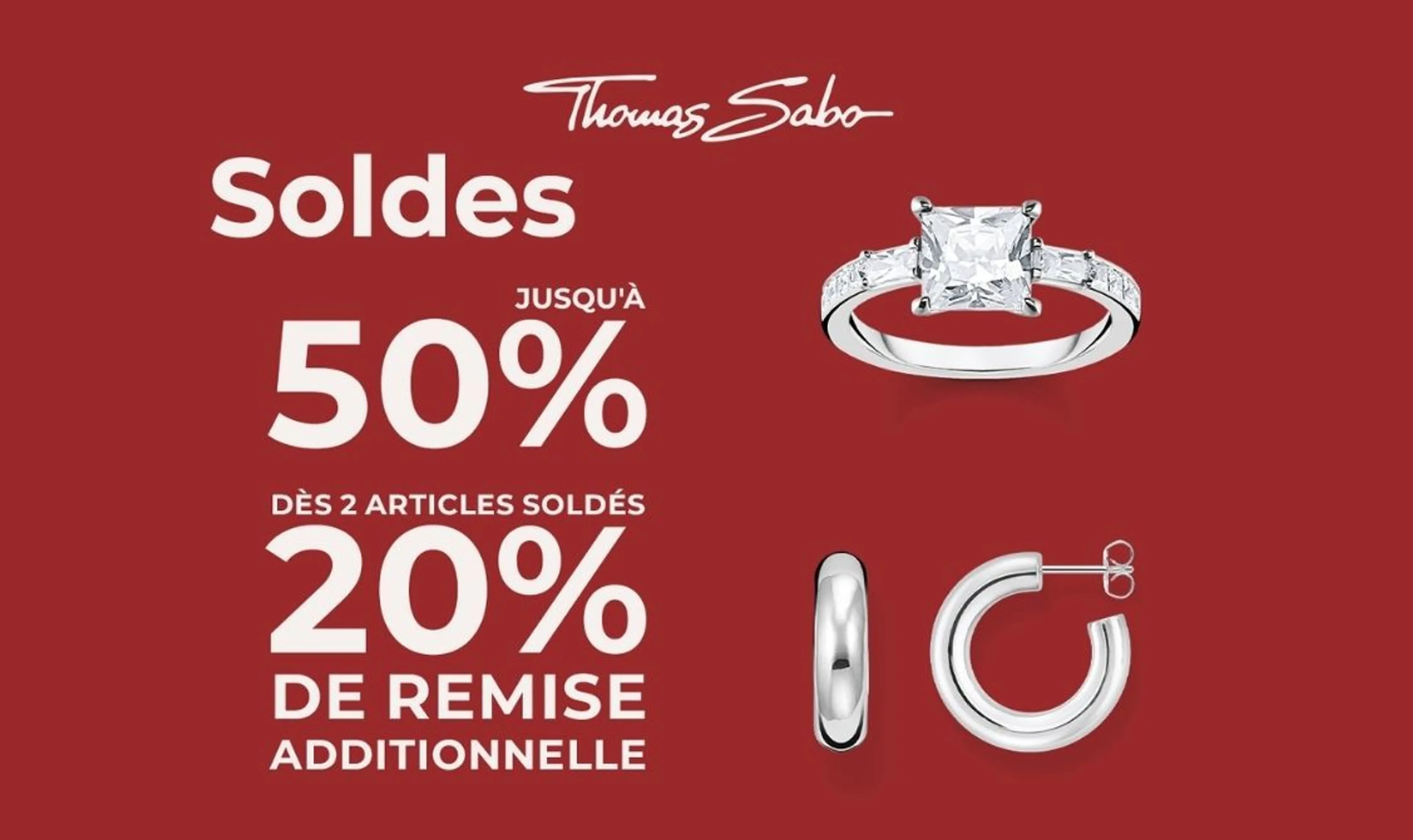 Thomas Sabo Jusqu'à 50% + 20% additionnelle dès 2 articles soldés ...